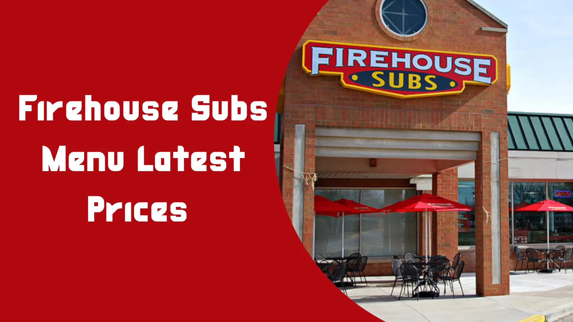 Firehouse Subs Menu With Latest Prices & Calories | 2026