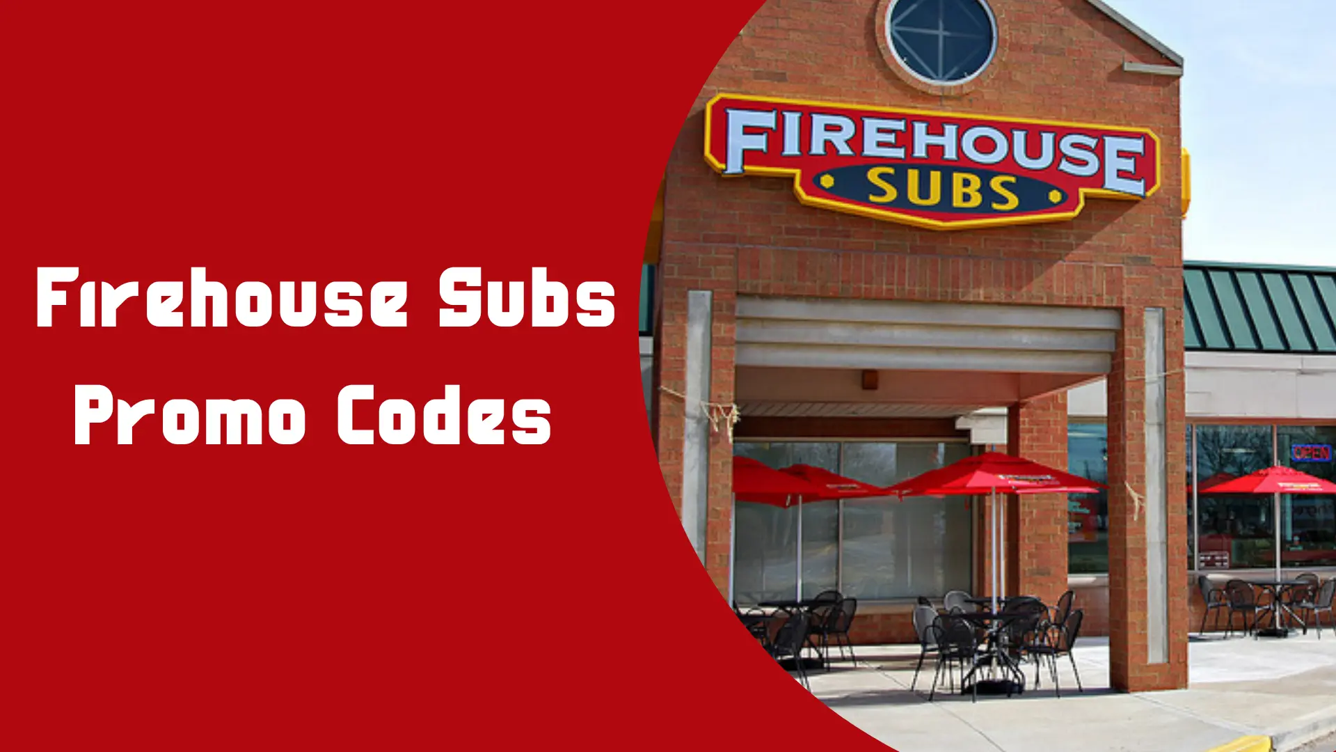 Firehouse Subs Promo Codes & Discount Coupons 2026